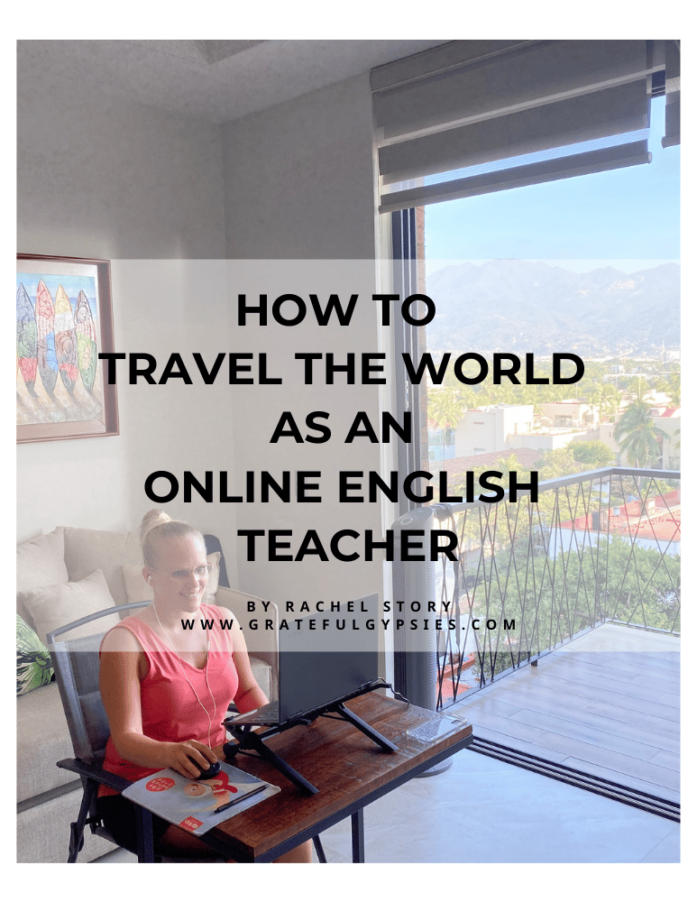 How to Teach English Online and Travel the World
