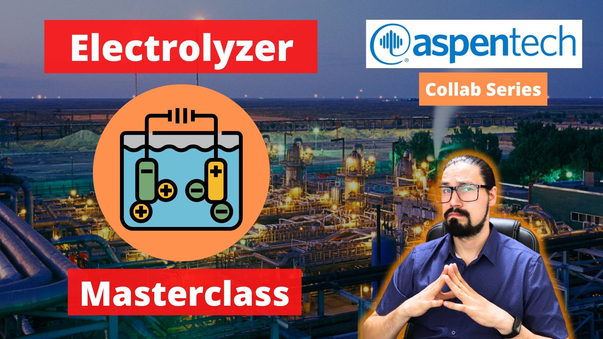 Masterclass - All About the Electrolyzer Design & Model [AspenTech ...