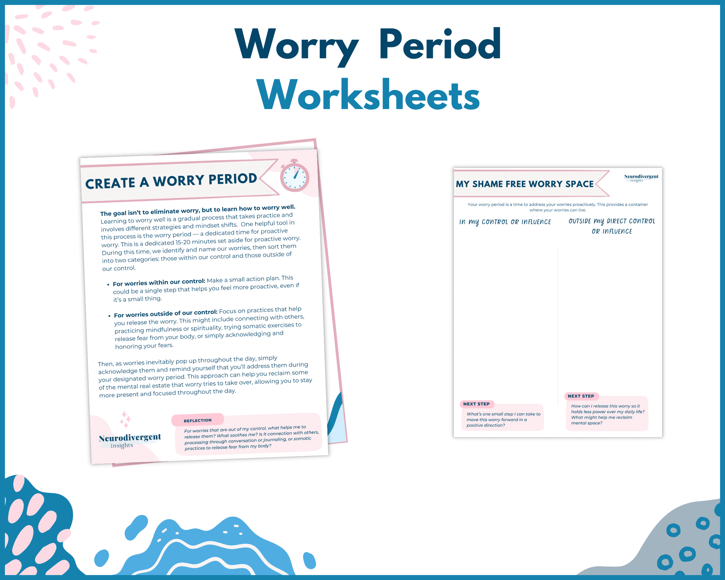 Neurodivergent Notes: The Case for ‘Worrying Well’