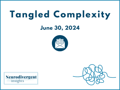 Tangled Complexity & This Week's Roundup