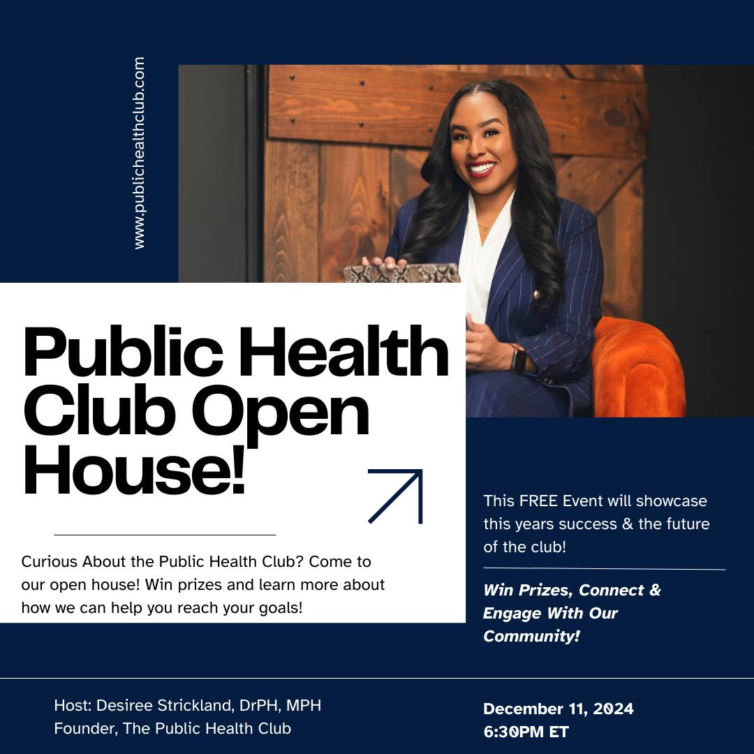 Public Health Club Open House