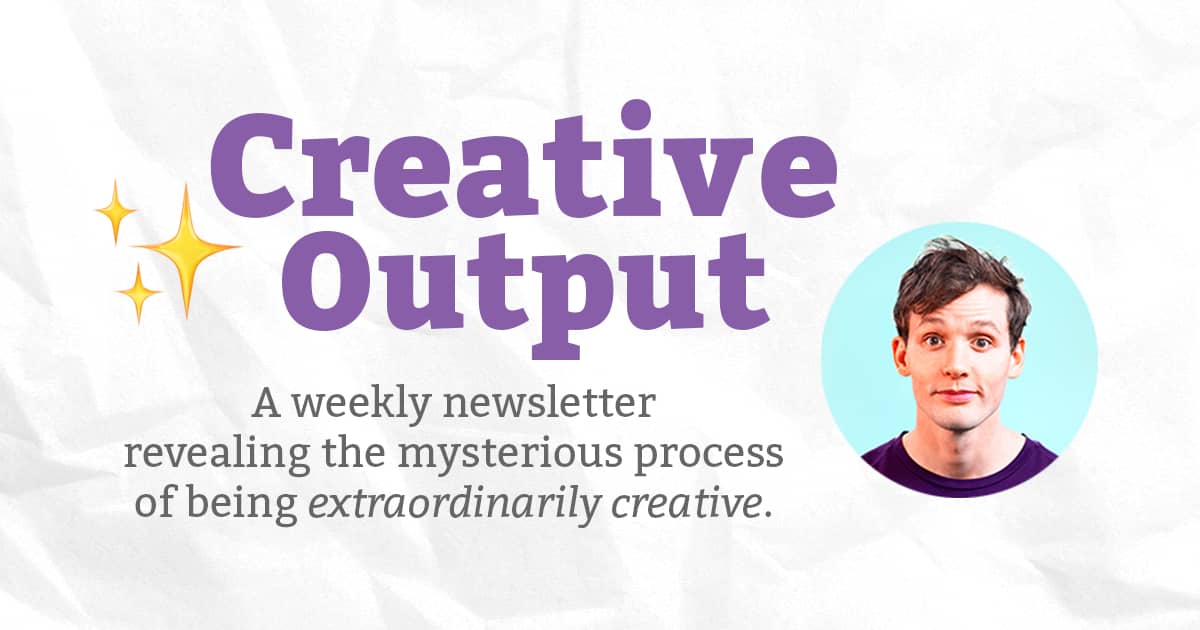 Creative Output