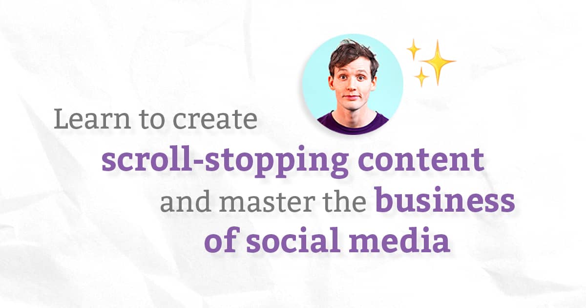 Make Scroll-Stopping Content