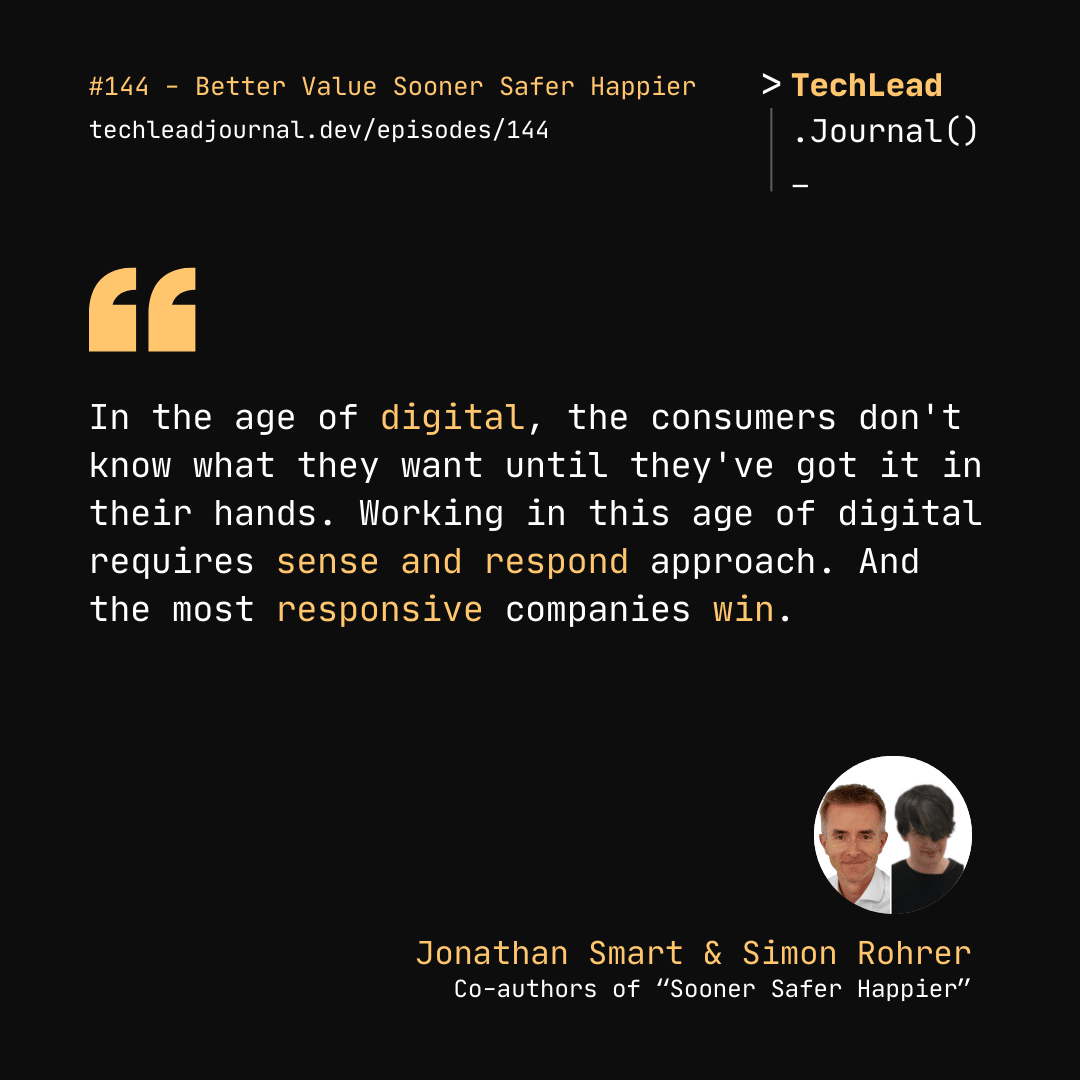 Better Value Sooner Safer Happier - Jonathan Smart & Simon Rohrer