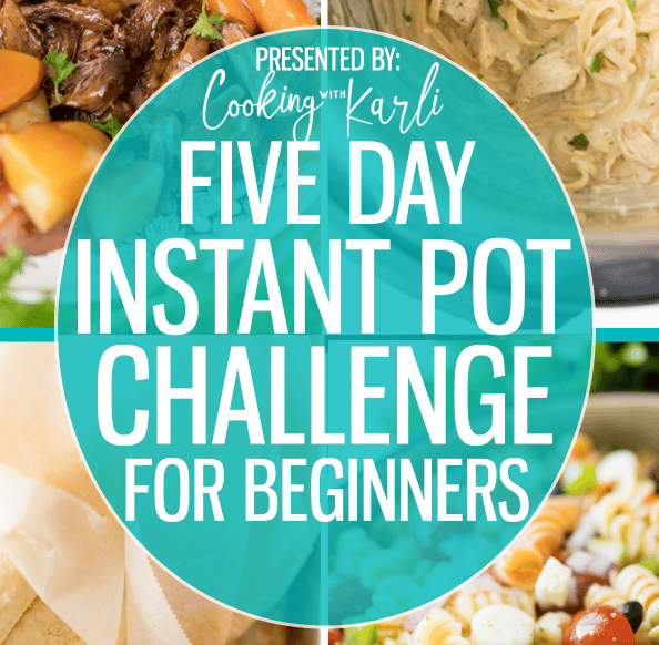 5 day Instant Pot Challenge