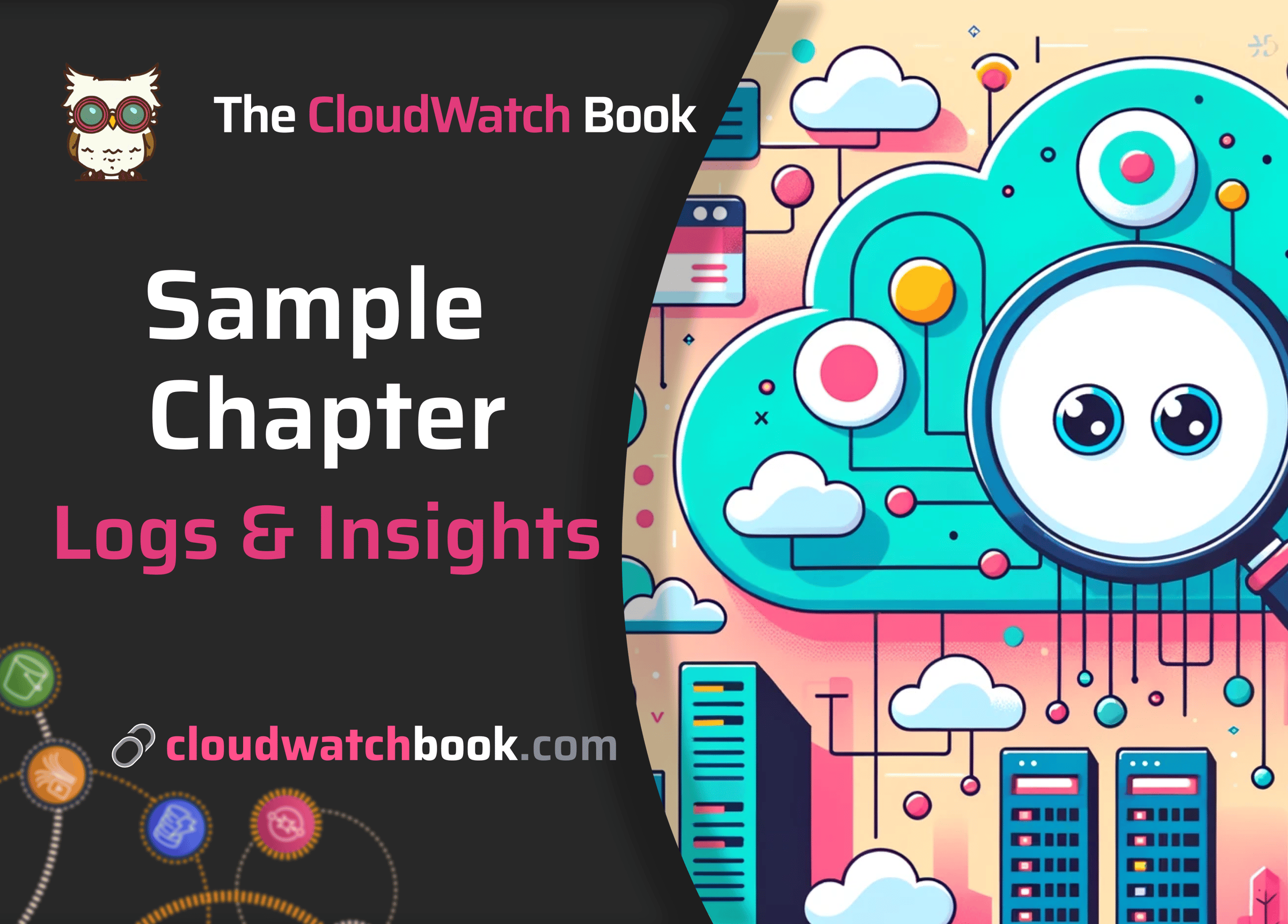 📕 Sample Chapter: Logs & Insights with CloudWatch Book - Update #5