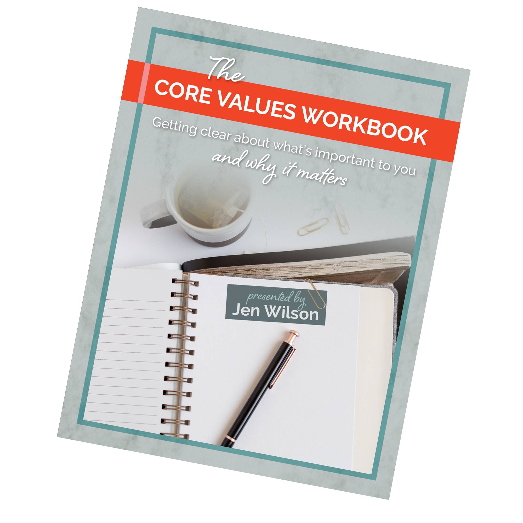 Get clear about your values